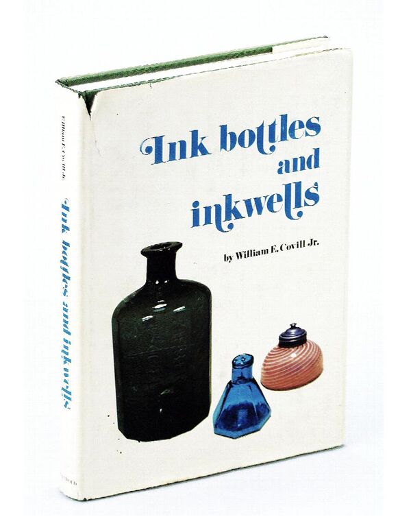 Zeiber & Co.’s Excelsior Ink – FOHBC Virtual Museum of Historical ...